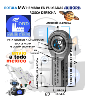 MW-10 ROTULA AURORA HEMBRA B=5/8″ UNF-2B =ROSCA 5/8-18 DERECHA - OSUNA ...